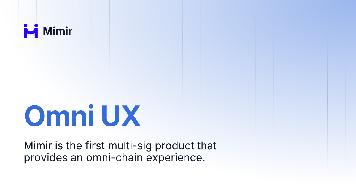 Omni UX | Mimir